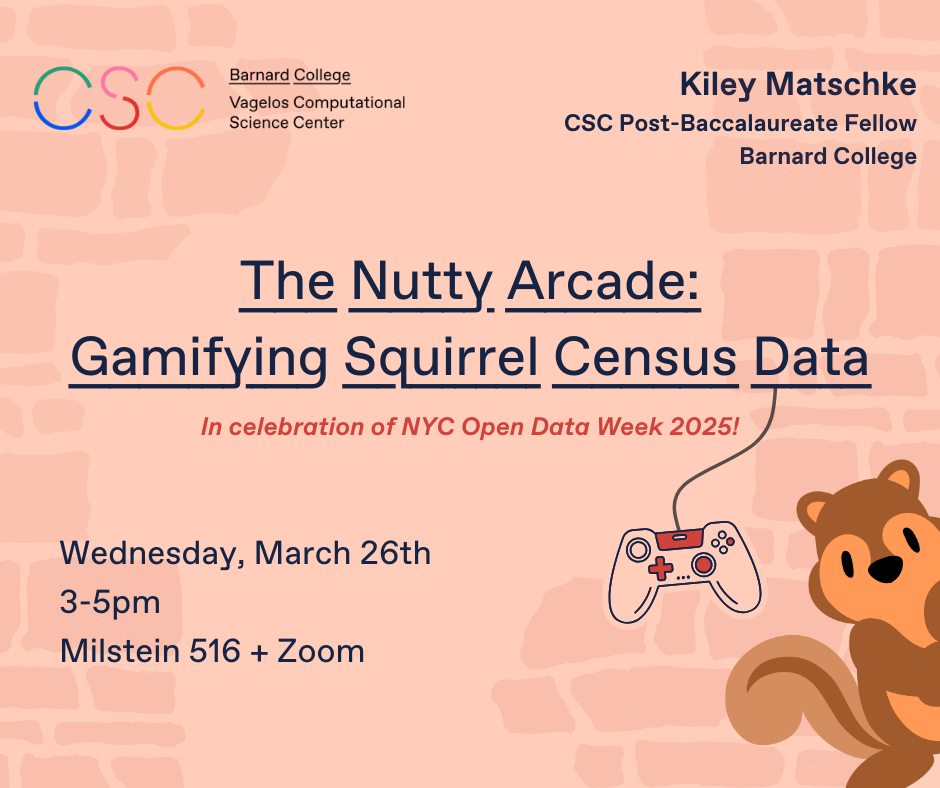 CSC Workshop: The Nutty Arcade: Gamifying Squirrel Census Data | Barnard College